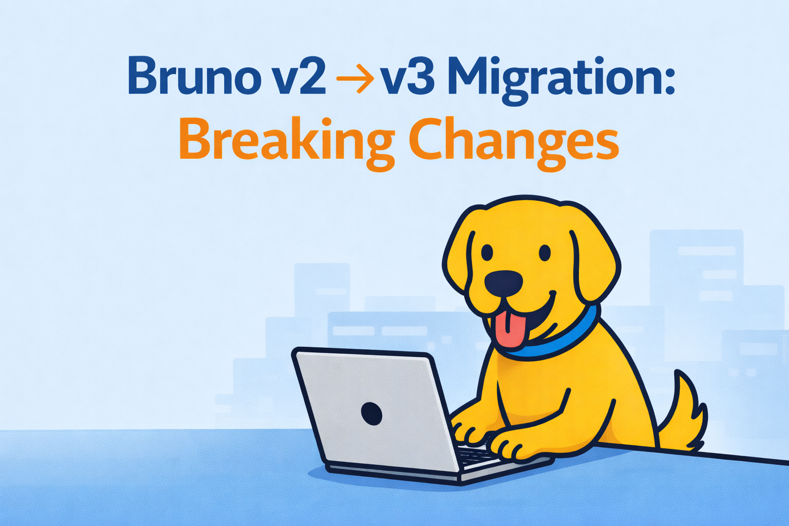 Bruno v2 → v3: Breaking Changes
